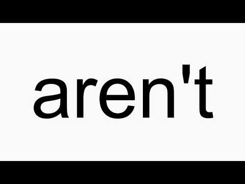 How to pronounce aren't