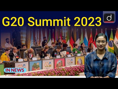 G20 Summit 2023 । In News । Drishti IAS English