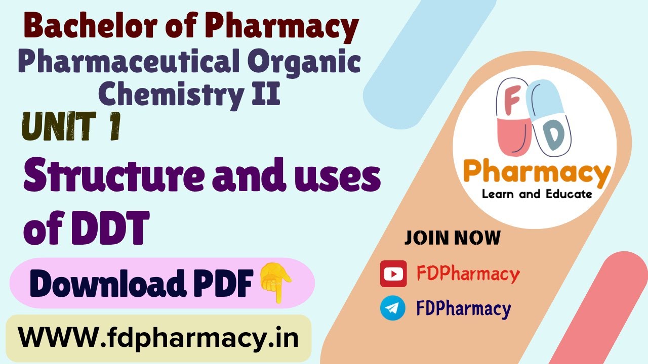 Unit 1 Structure and uses of DDT Notes| Pharmaceutical Organic Chemistry  Notes Bachelor of Pharmacy