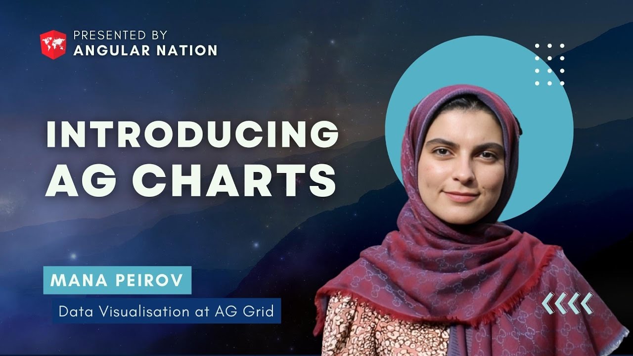 Introducing AG Charts with Mana Peirov