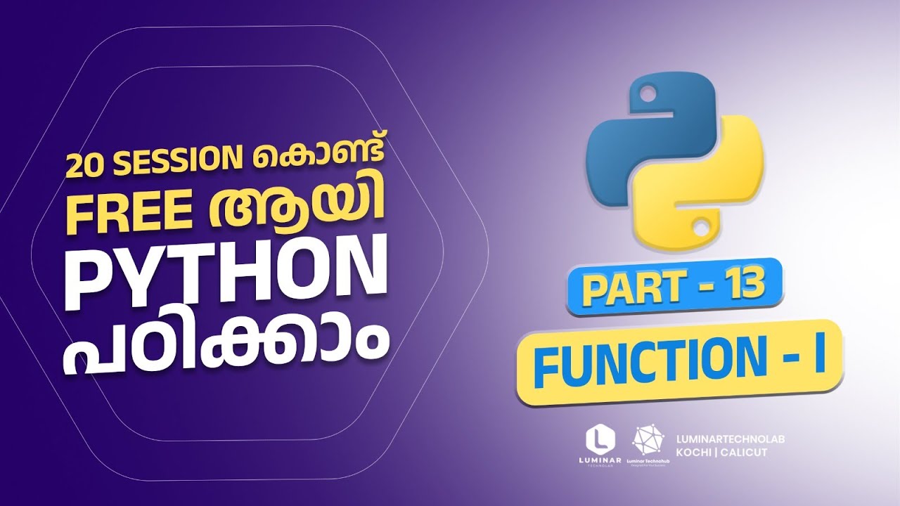 Part 13 | FUNCTION (1) | Python Programming Malayalam Free Tutorial