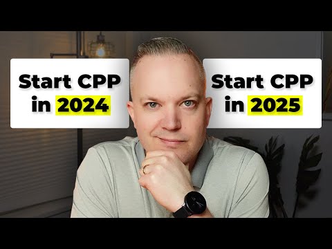 Should You Start CPP Now Or Wait Until 2025?