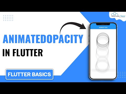 Learn Flutter Animated Opacity Widget Tutorial - Mind Luster