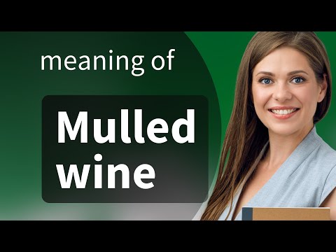 Mulled Wine: A Cozy Winter Delight
