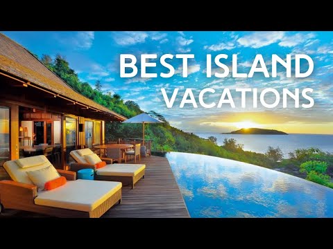 20 Best Islands in the World to Visit