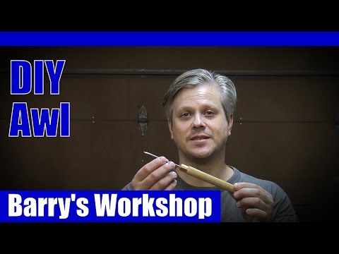 DIY Skinny Awl – Barry's Workshop
