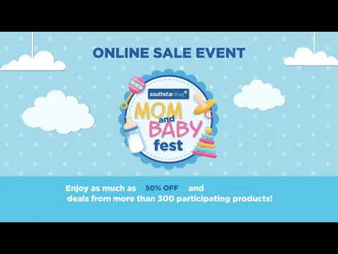 Southstar Drug - Online Sale Event - Mom and Baby Fest