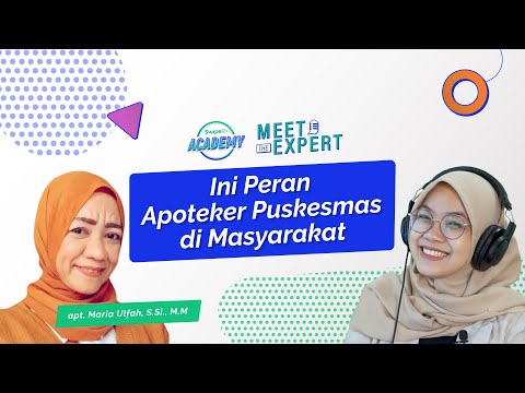 Peran Apoteker Puskesmas di Masyarakat #MeetTheExpert with apt. Maria #FarmasisPahlawanKesehatan