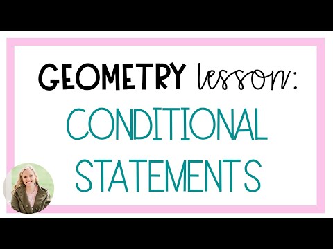 Geometry Lesson: Conditional Statements