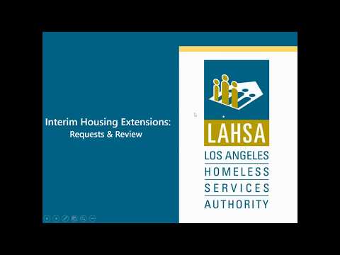 Interim Housing Extensions: Requests & Review