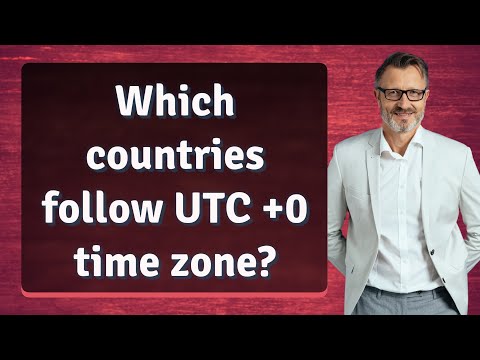 Which countries follow UTC +0 time zone?