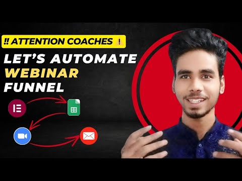 Let’s Automate Webinar funnel 🤖🔥 | Webinar funnel automation | elementor, zoom, google sheet, email
