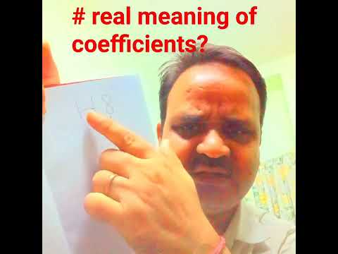 # real meaning of coefficients