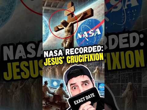NASA Confirms the Date of Jesus Christ’s Crucifixion