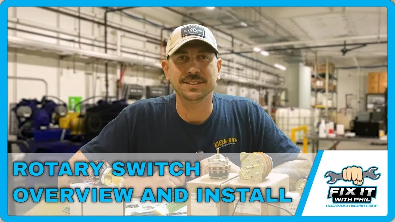 Rotary Switch Overview and Install - Fix It With Phil | Kleen-Rite