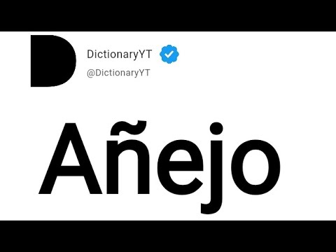 Añejo Meaning in English