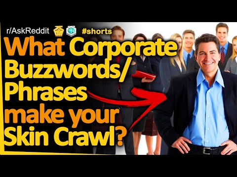 What corporate buzzwords/phrases make your skin crawl? (r/AskReddit) Reddit FM