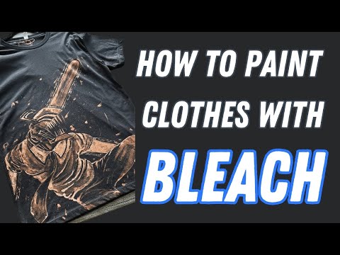 how to paint clothes with BLEACH