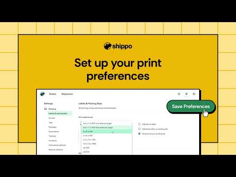 Set up your print preferences within Shippo