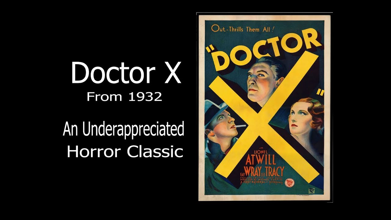 Doctor X - An Underappreciated Pre-Code Horror Film From 1932 #halloween2024