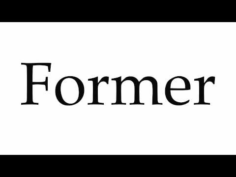 How to Pronounce Former