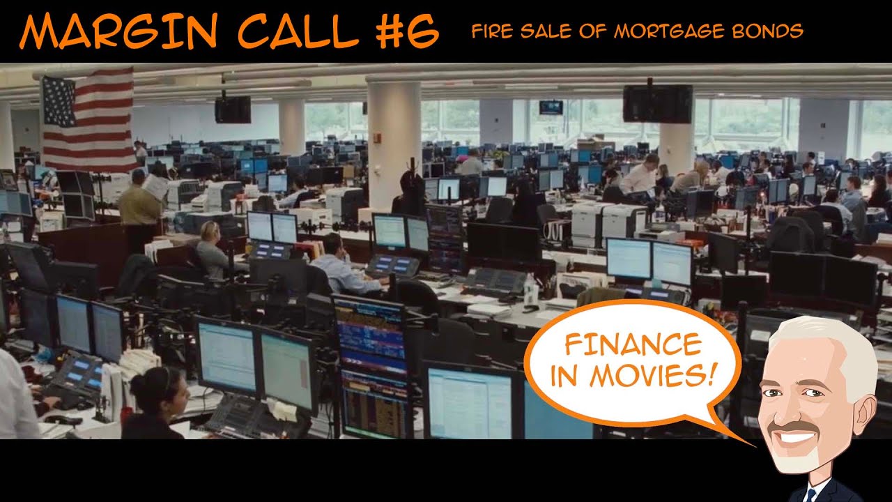 BEST of MARGIN CALL #6 - Fire Sale of Mortgage Bonds