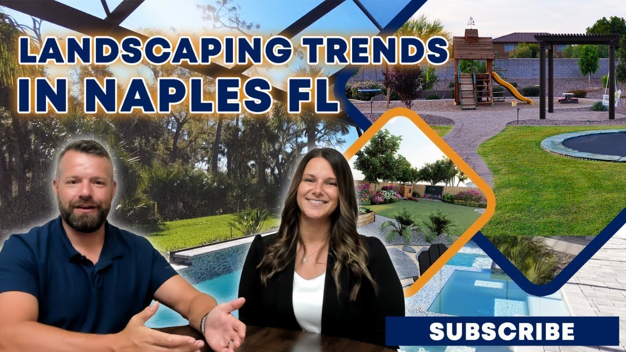 Top 5 Landscaping Trends for 2024 in Naples FL