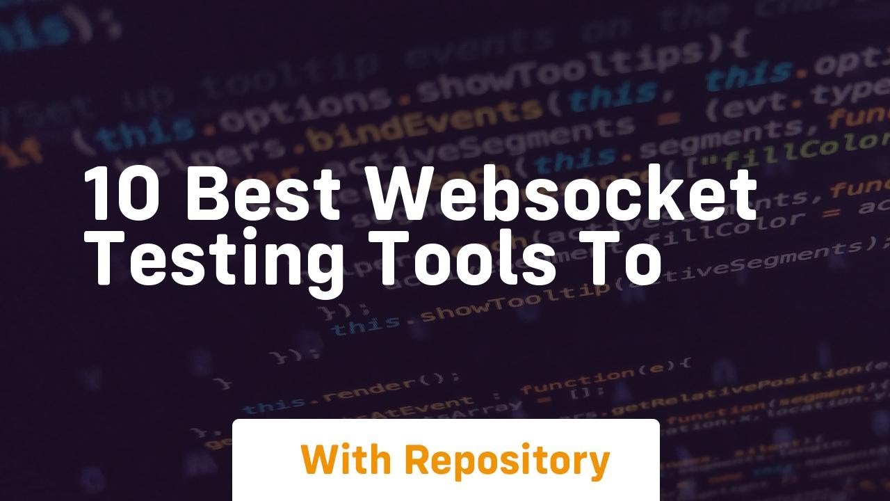10 best websocket testing tools to