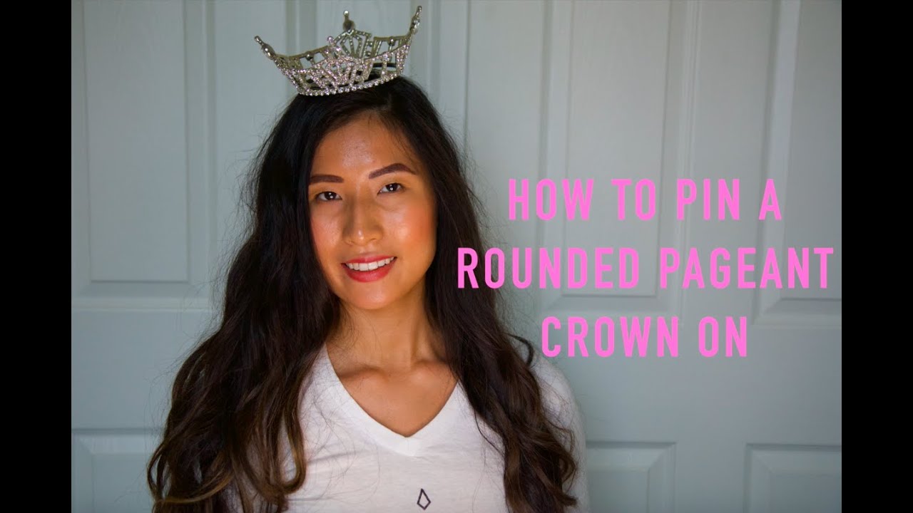 How to Pin a Rounded Pageant Crown (Miss America Crown)