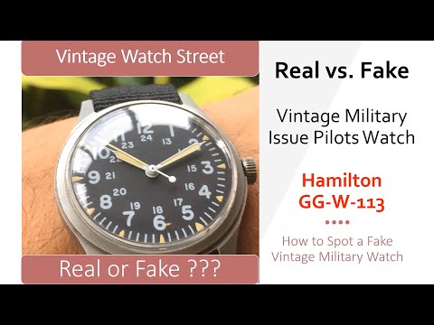 Real Vs. Fake - Vintage Military Vietnam War Watch - Hamilton GG-W-113