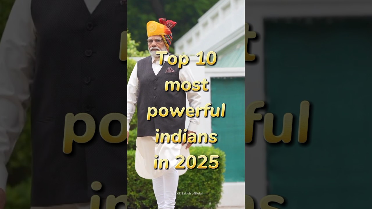 Top 10 most powerful indians in 2025 #top10 #mostpowerful #modi #yogi #ambani #rahulgandhi #trending