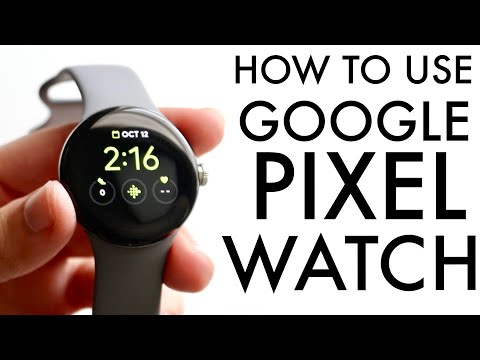 How To Use Google Pixel Watch! (Complete Beginners Guide)
