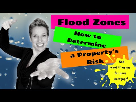 Flood Zones--How to Determine a Property's Risk (and what it means for your mortgage!)