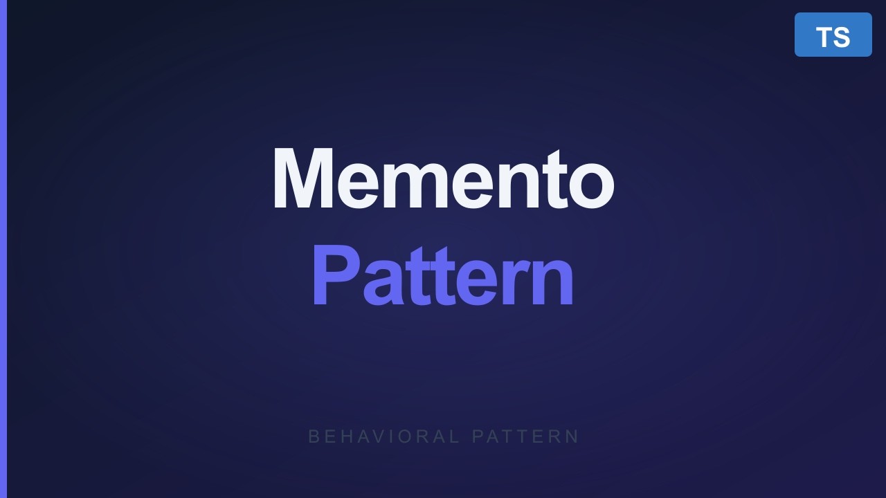 Typescript Design Patterns - Memento Pattern