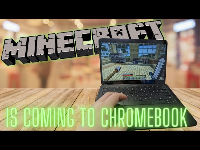How to install and play Minecraft Bedrock on Chromebook