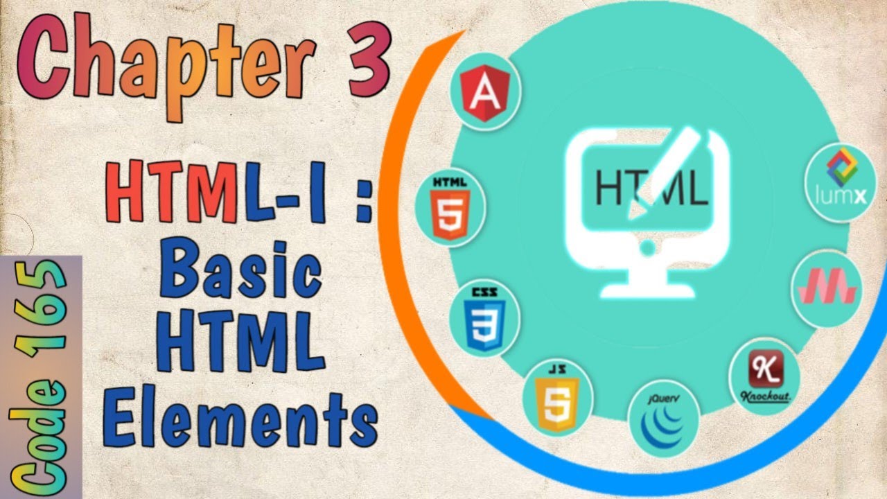 HTML-I : Basic HTML Elements | Class 10 Computer Applications Ch 3 | Code 165 | #class10computer