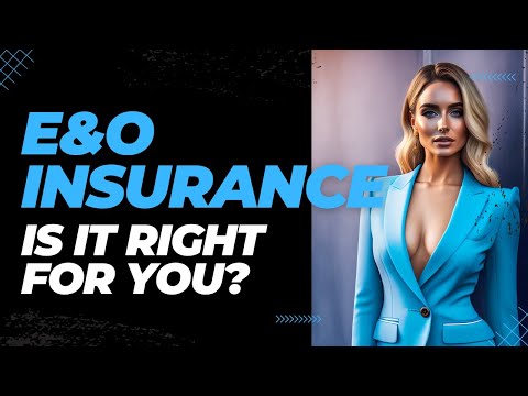 E&O Insurance - Is It Right for You?