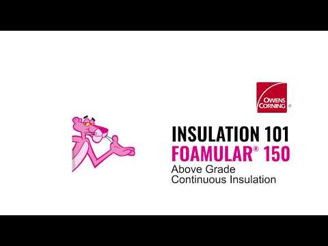 Insulation Installation Guide: FOAMULAR® XPS Insulation for Above Grade Continuous Insulation