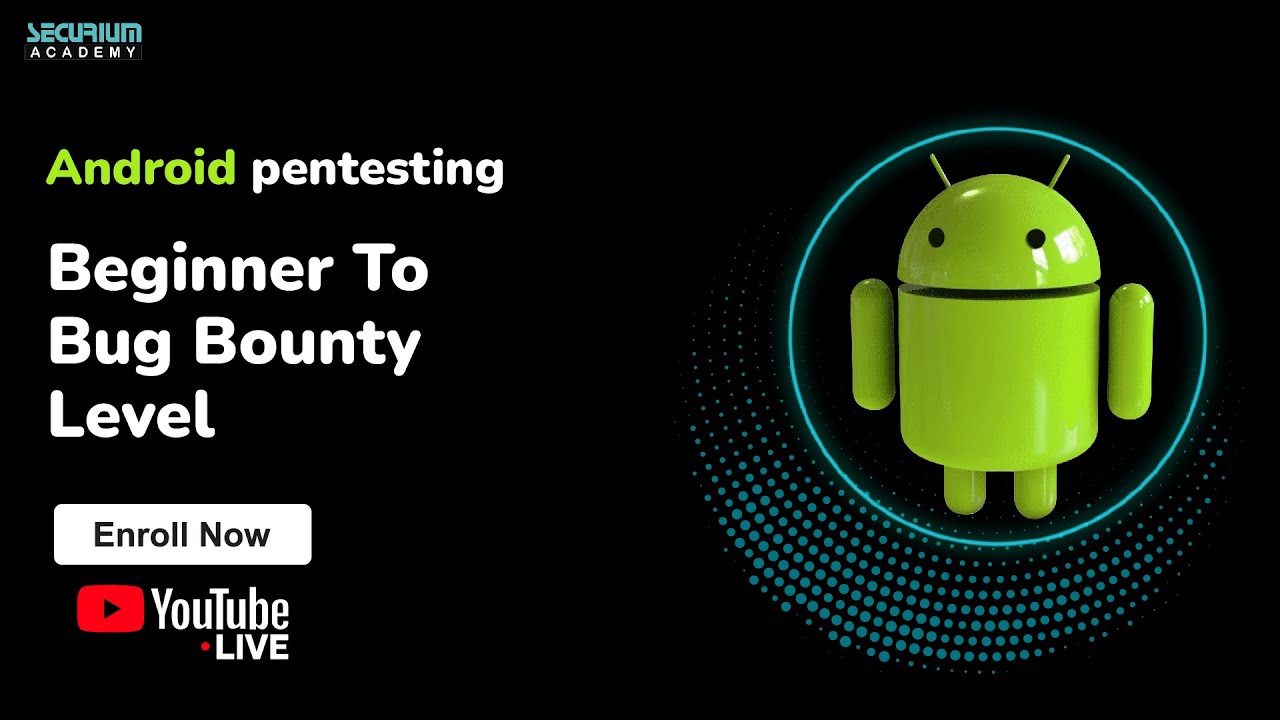 Android Pentesting | Beginner to Bug Bounty Level