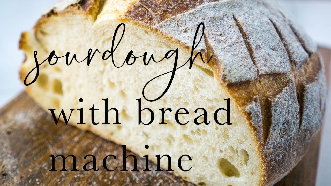 Easy Sourdough Bread with Your Bread Machine
