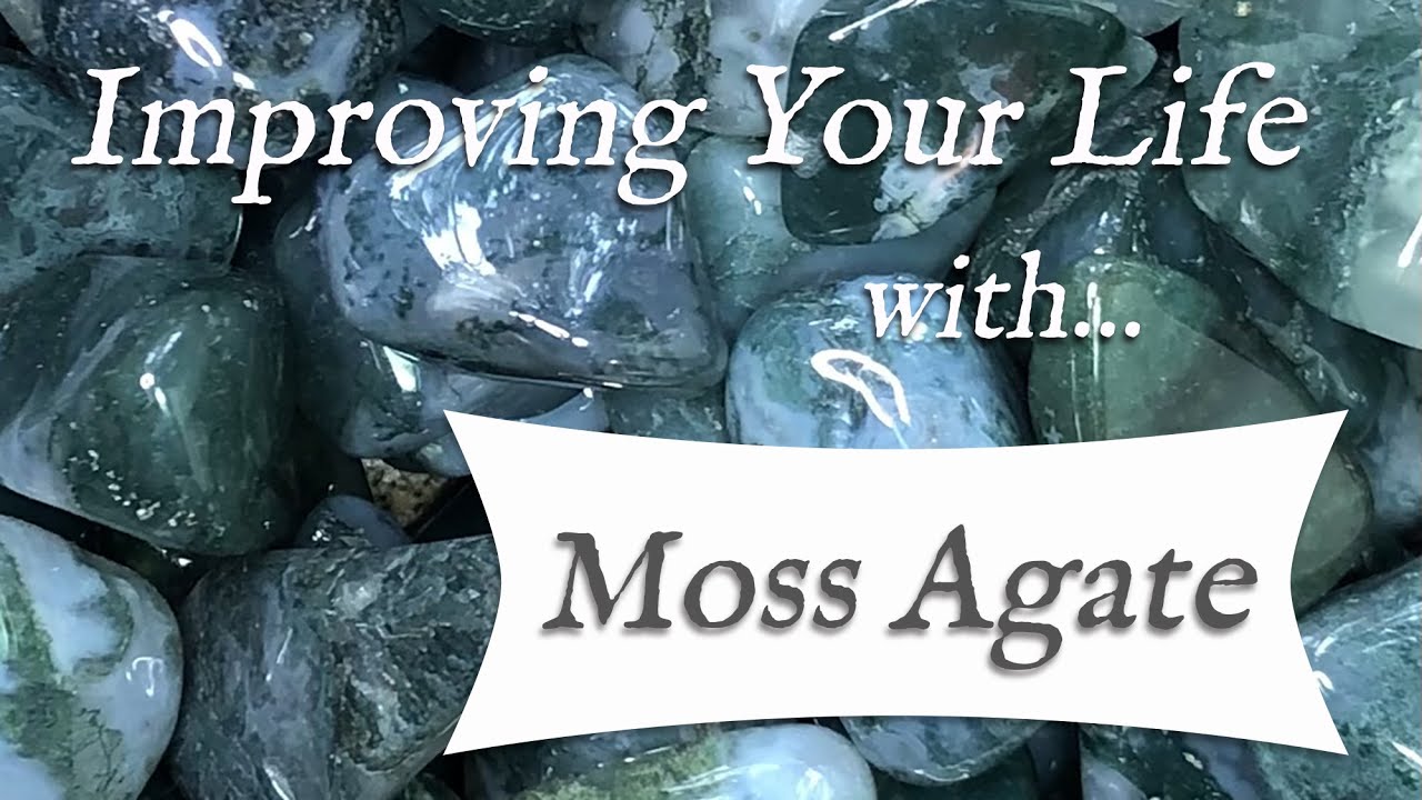MOSS AGATE 💎 TOP 4 Crystal Wisdom Benefits of Moss Agate | Stone of Contentment