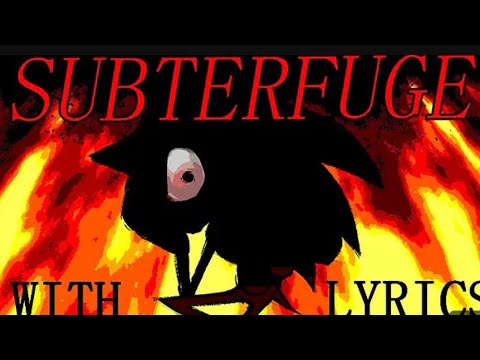 SUBTERFUGE with lyrics + original OST credits@churgneygurgney9895 @honkish Machup