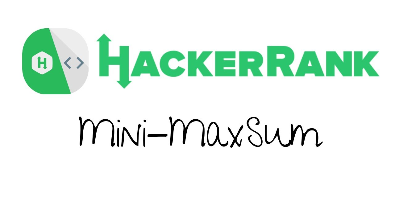 Mini-MaxSum HackerRank Javascript