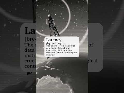 Meaning of Latency
