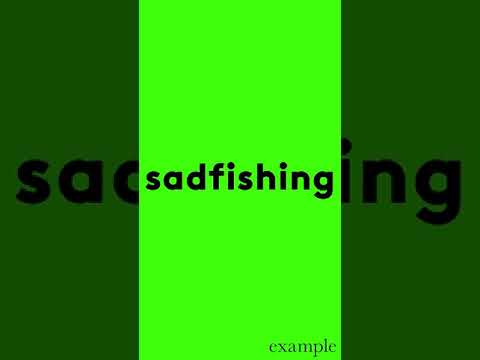 SLANG DEFINITIONS. Today, The Word Is... SADFISHING #shorts