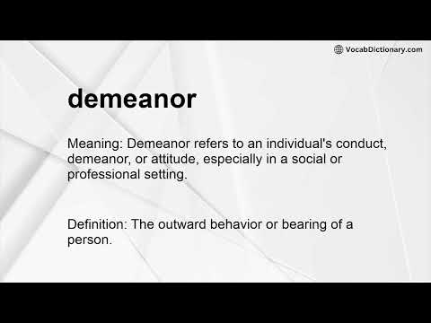 demeanor Meaning