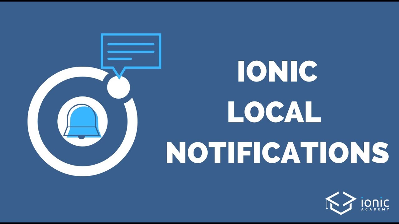 How to Display Ionic 4 Local Notifications (Schedule, Payload & Callback)