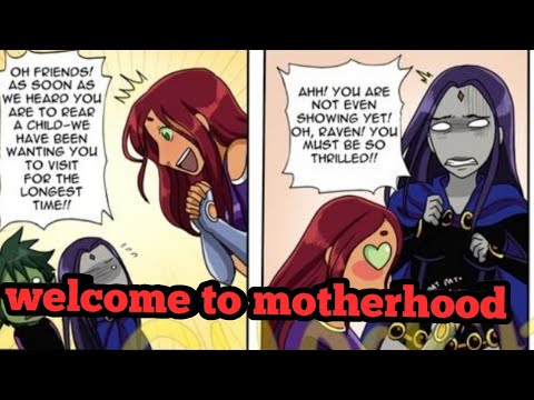 Beast Boy And Raven Comic [Welcome To Motherhood]