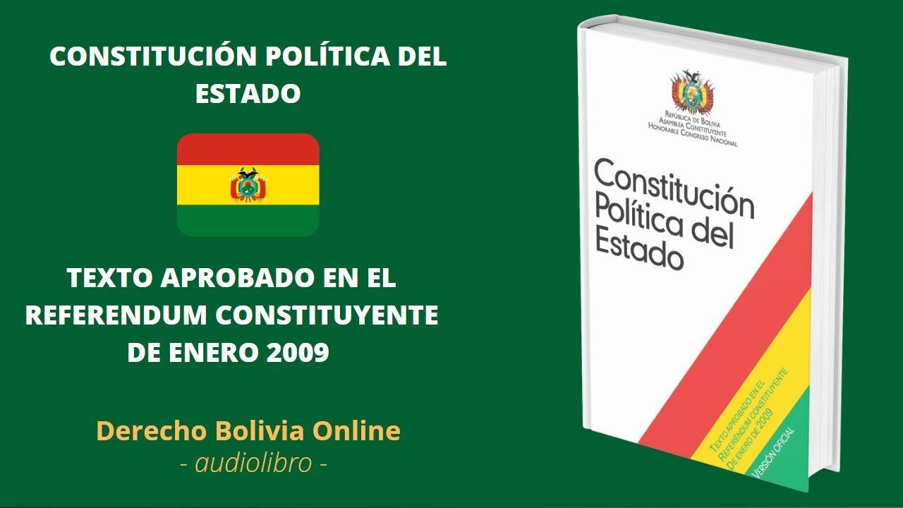 Descubre la Constitución Política del Estado de Bolivia - AudioLibro Completo y Fácil de Entender