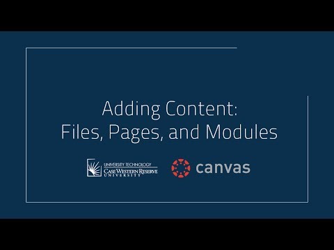 Adding Content to Canvas: Files, Pages, and Modules